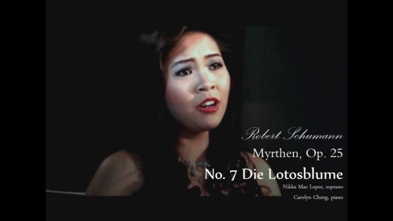 Myrthen, Op. 25 No. 7 | "Die Lotosblume" - Robert Schumann - YouTube