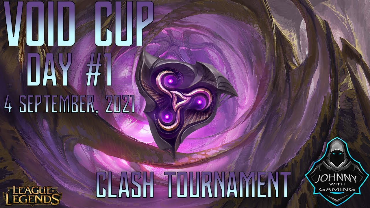 League of Legends | VOID Cup CLASH | Season 11: DAY 1 LIVE STREAMING ...