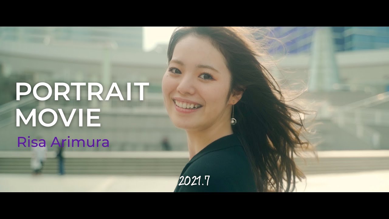 Portrait Movie - Risa Arimura - YouTube