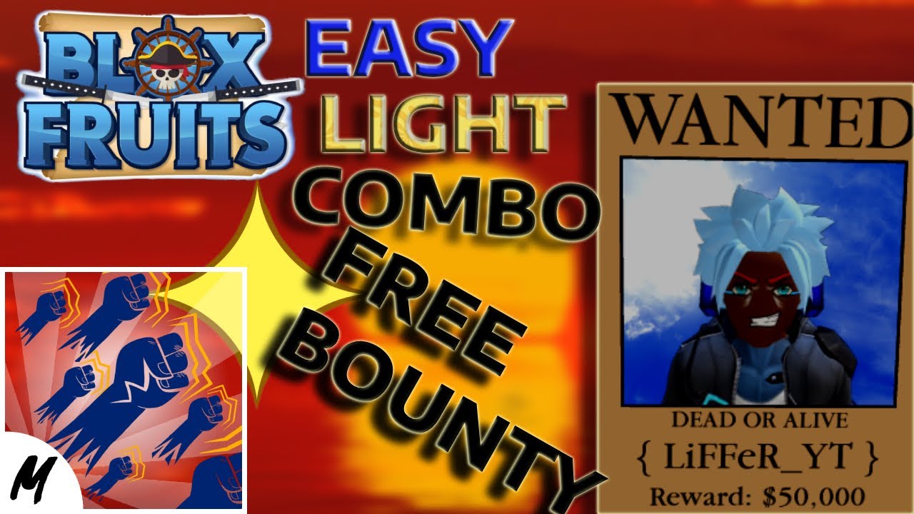 Blox fruit EASY Light Combo! Free bounty - YouTube
