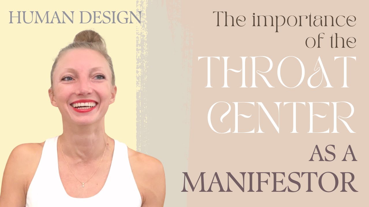 Manifestor THROAT CENTER Explained | Human Design - YouTube