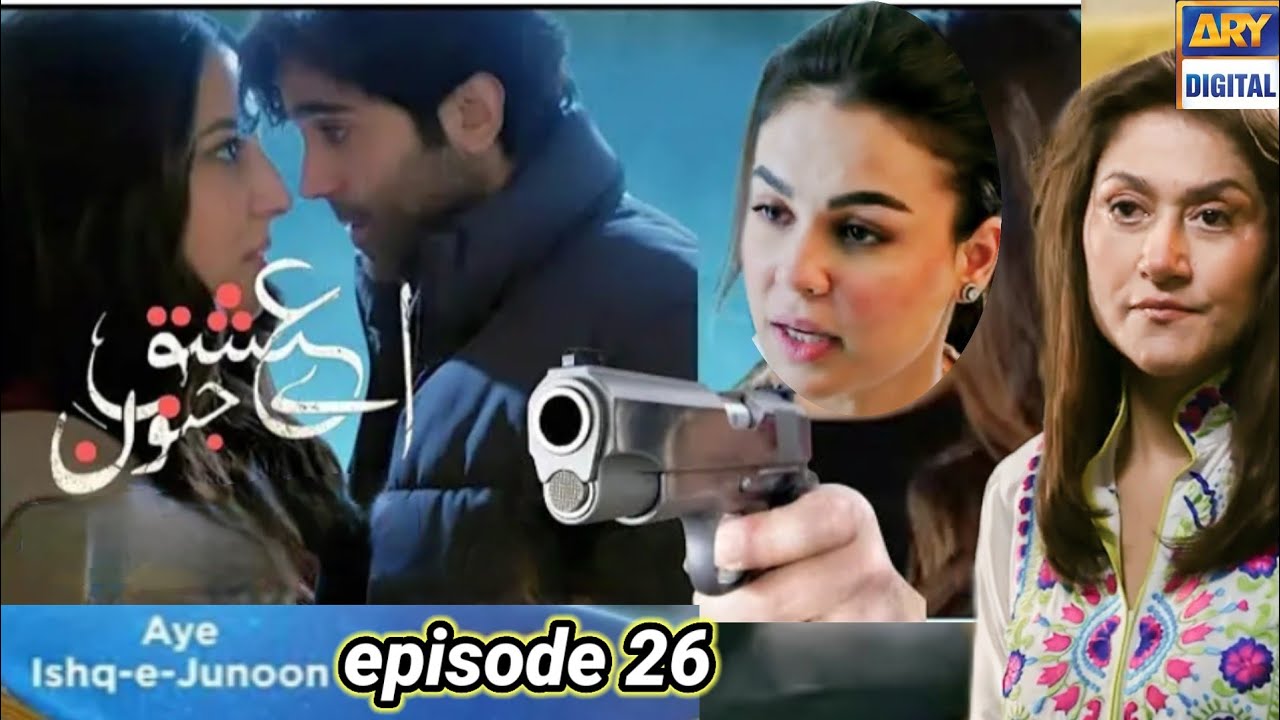 Aye Ishq e Junoon episode 26 new Promo | Aye Ishq e Junoon episode 26 teaser review [shehryar ...