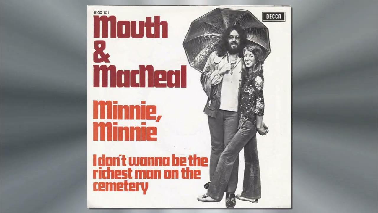 Mouth And MacNeal - Minnie, Minnie (Vinyl 1973) - YouTube