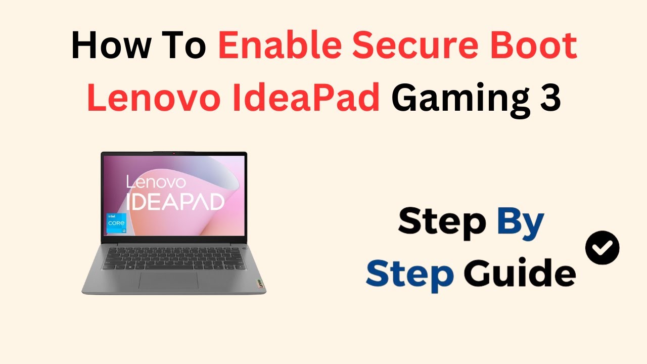 How To Enable Secure Boot Lenovo IdeaPad Gaming 3 - YouTube