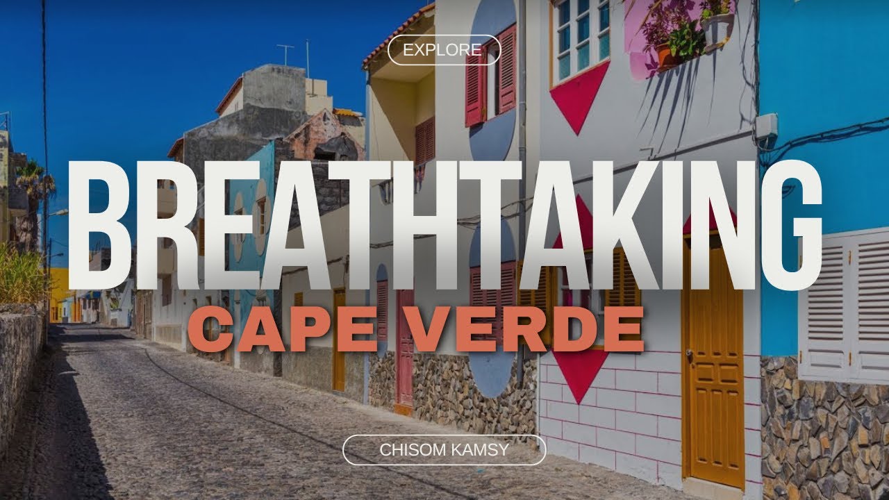 CAPE VERDE 🇨🇻 A place like no other in AFRICA. See best places to visit ...