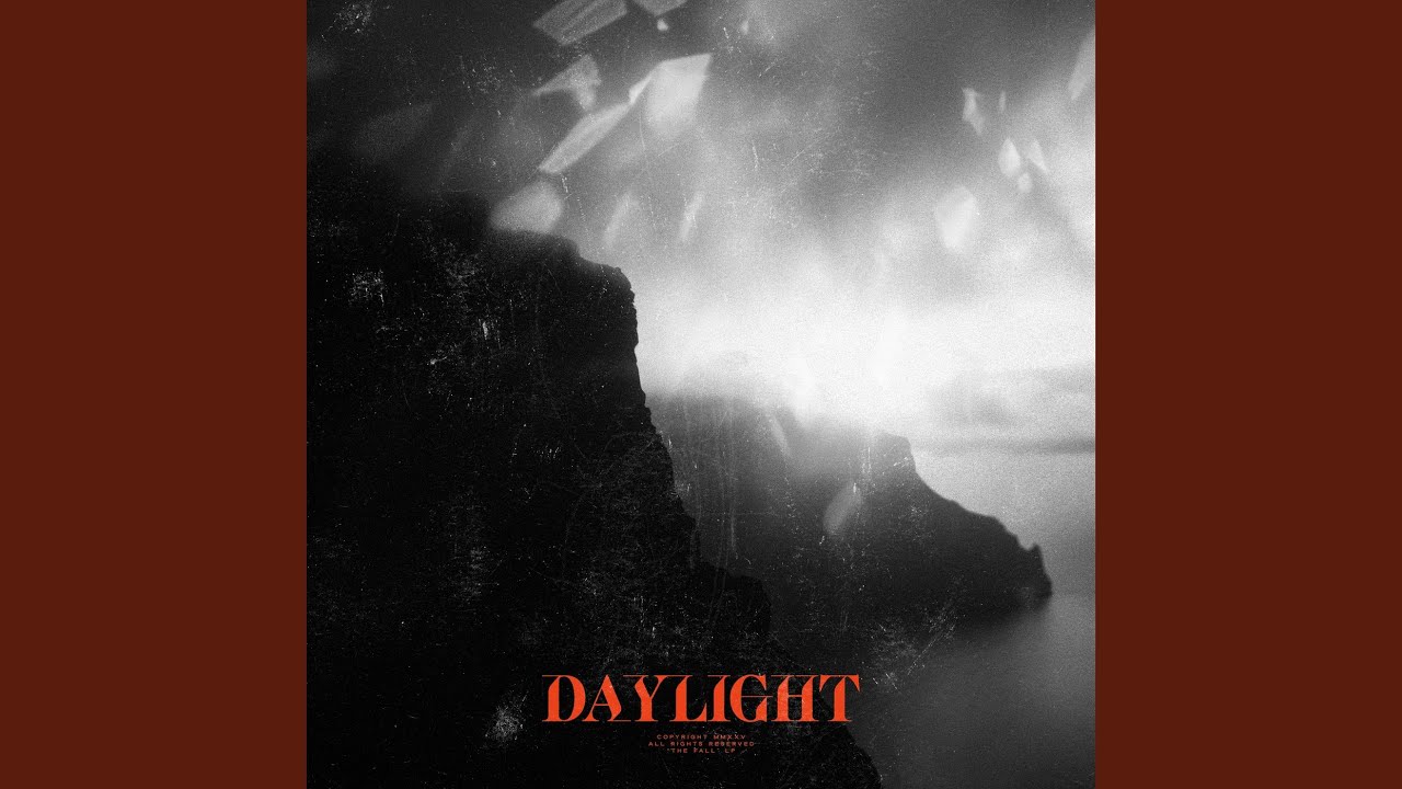 Daylight - YouTube
