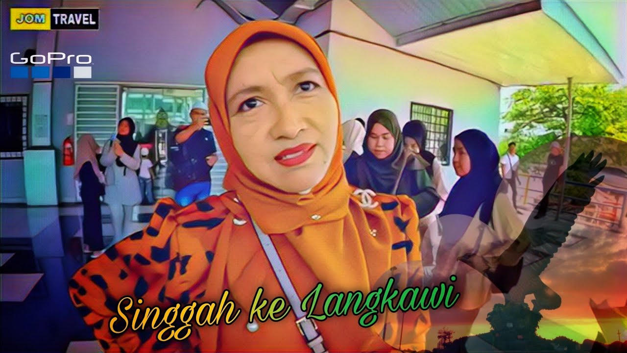 Langkawi Tuan Hamba Hadir - YouTube