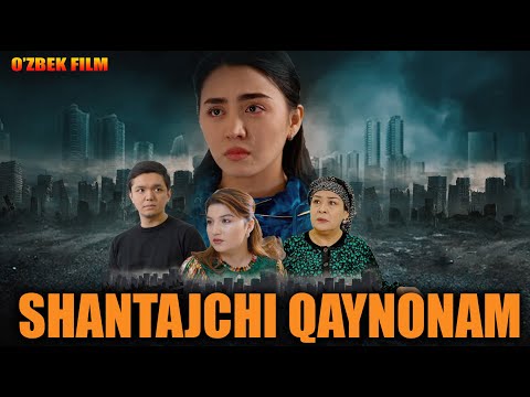 Shantajchi qaynonam (o'zbek kino) Шантажчи қайнонам (ўзбек кино)