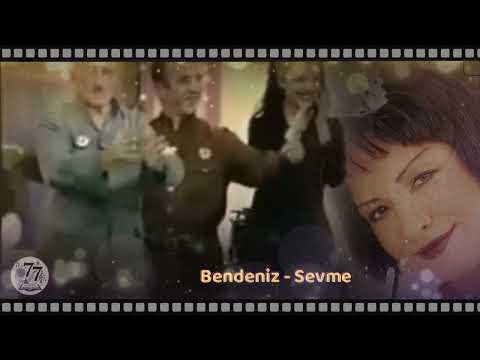 Bendeniz - Sevme