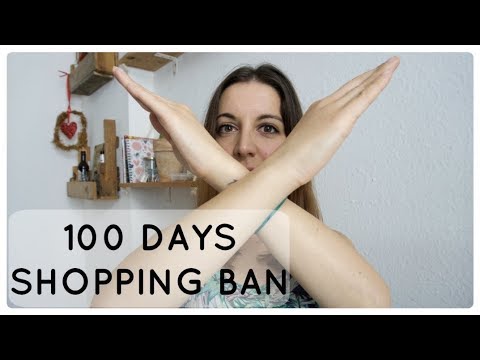 100 days shopping ban | Minimalism frugal living and money saving - YouTube
