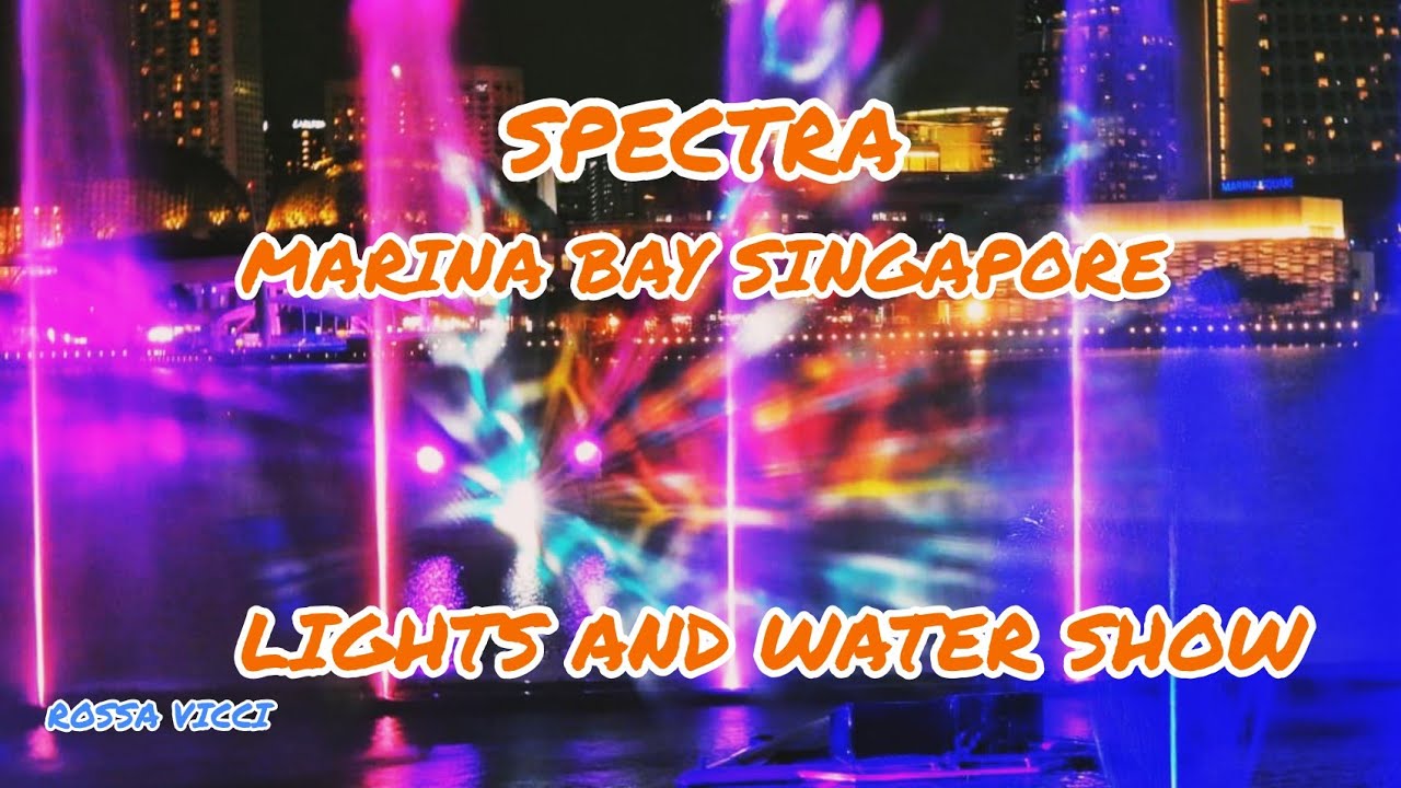 THE MAGIC OF SPECTRA AN AMAZING NIGHTLY SHOW OF LAZERS, FOUNTAIN, AND ...