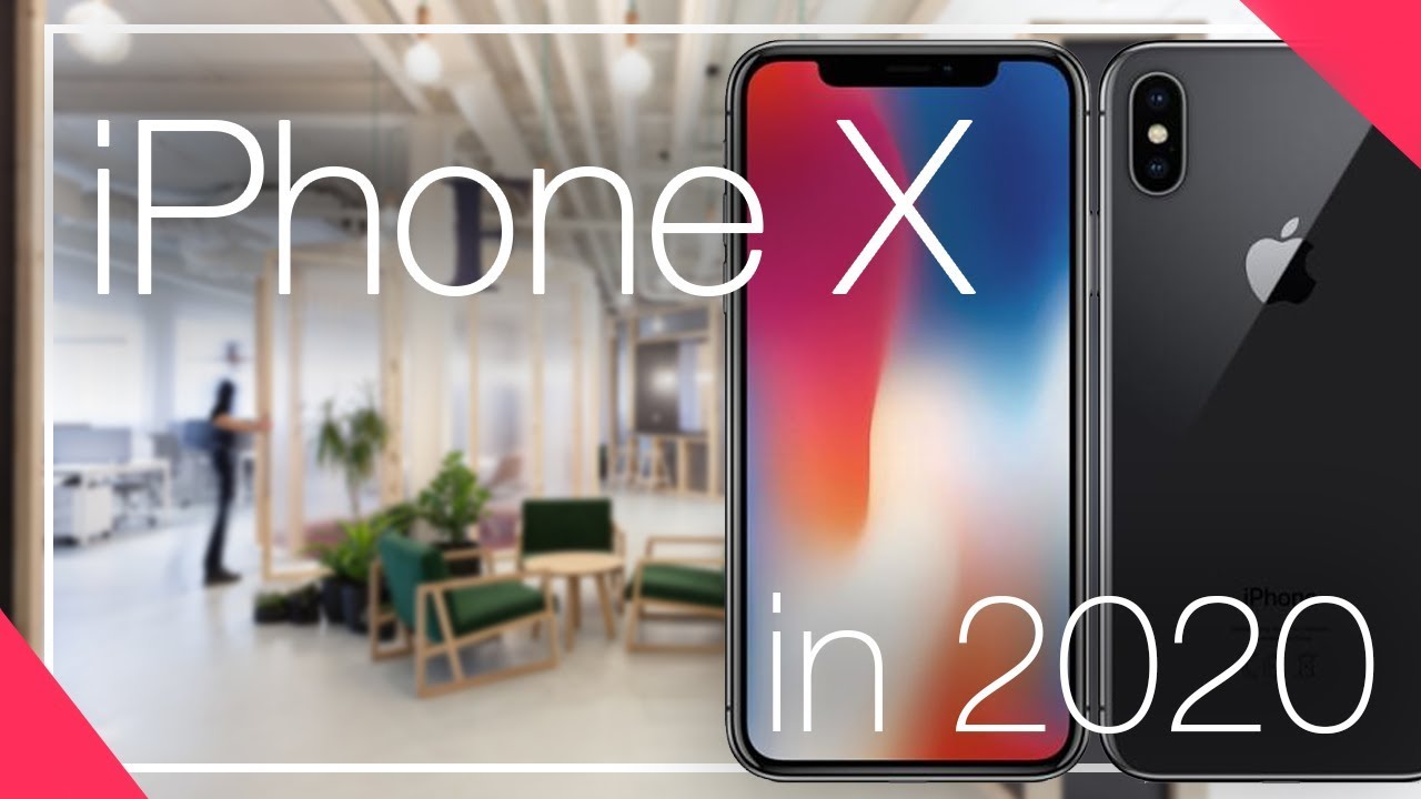 Should You Buy iPhone X in 2020 - YouTube
