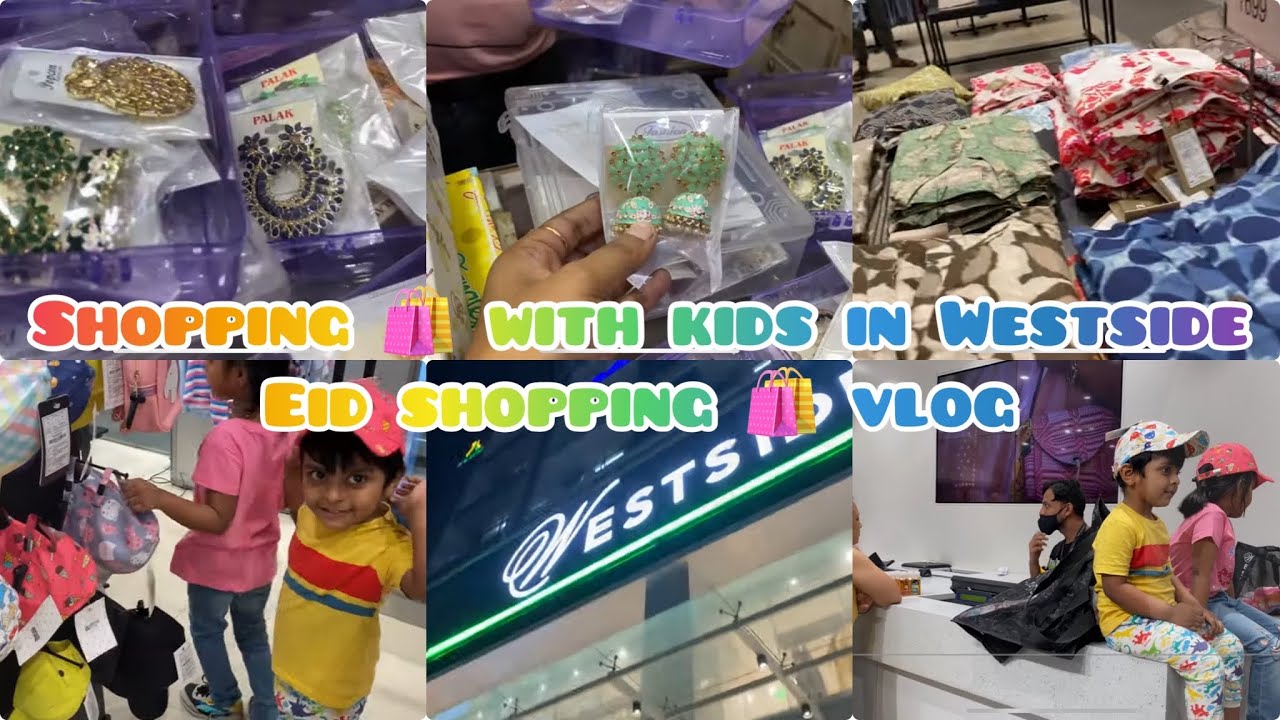 Eid shopping |Patna Westside shopping 🛍 |Kids shopping | - YouTube