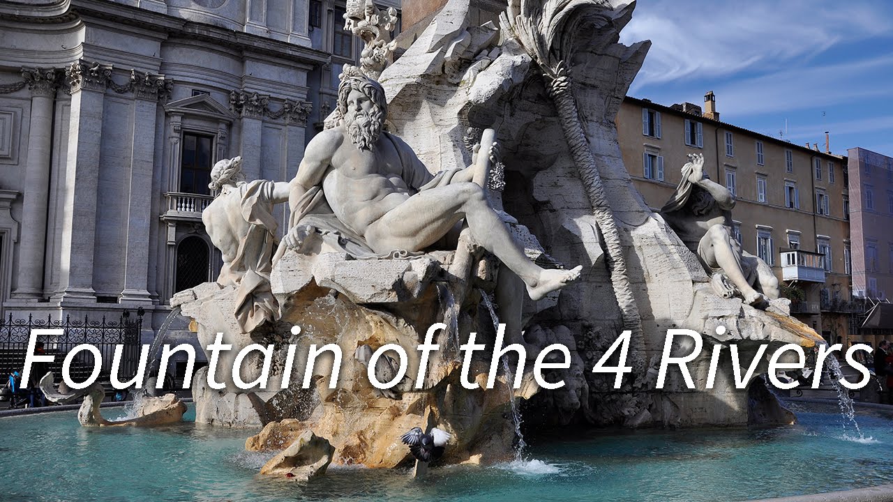 Fountain of the Four Rivers - YouTube