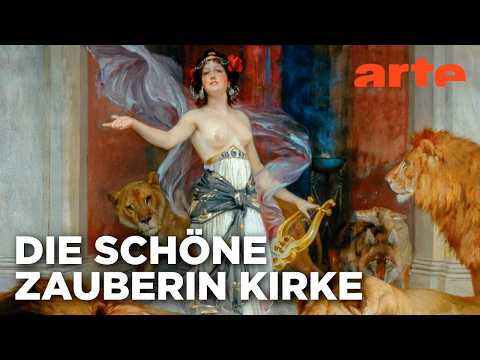 In den Fängen der Kirke  | Die großen Mythen Reupload | ARTE