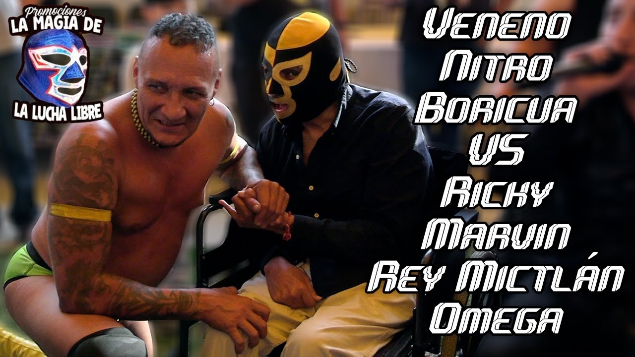 Veneno, Nitro y Boricua VS Ricky Marvin, Rey Mictlán y Omega *Prom La ...