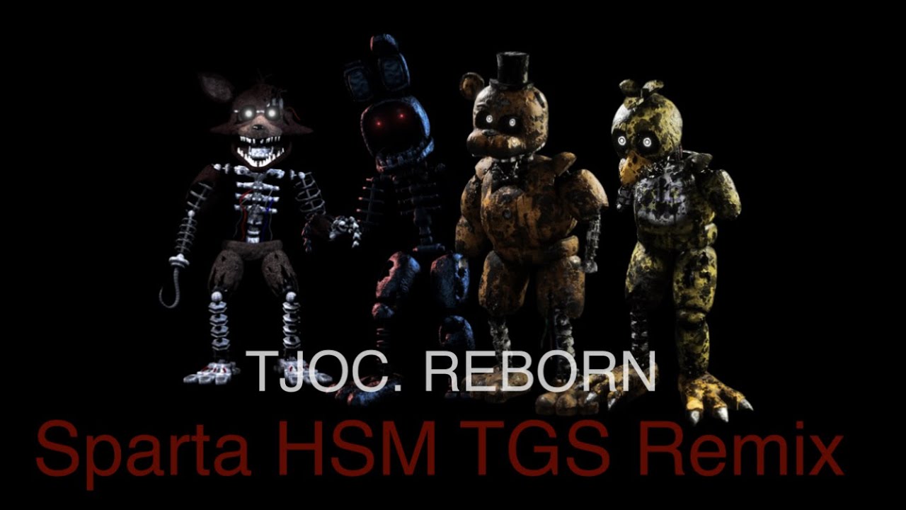 Joy of Creation Has A (Sparta HSM TGS Remix) (BGM) - YouTube