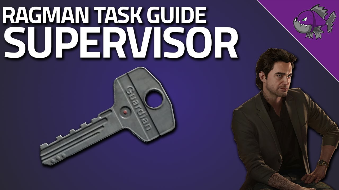 Supervisor - Ragman Task Guide - Escape From Tarkov - YouTube
