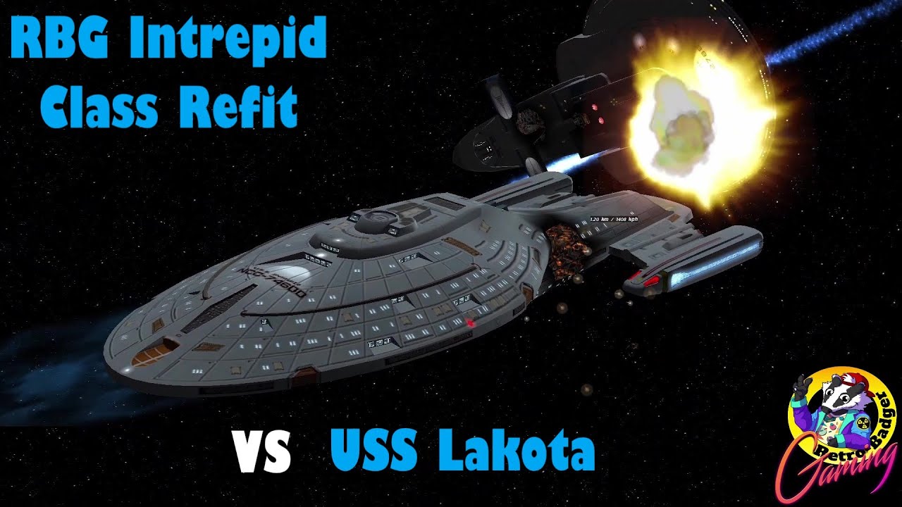 RBG Intrepid Class Refit VS USS Lakota | Both Sides | Star Trek Ship ...