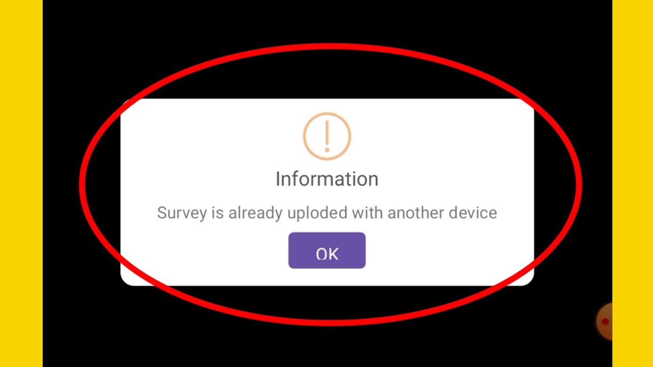 Survey is already uploaded with another device problem solution kya hai - YouTube