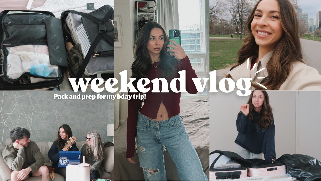 weekend vlog: packing and prepping for my birthday trip + opening ...