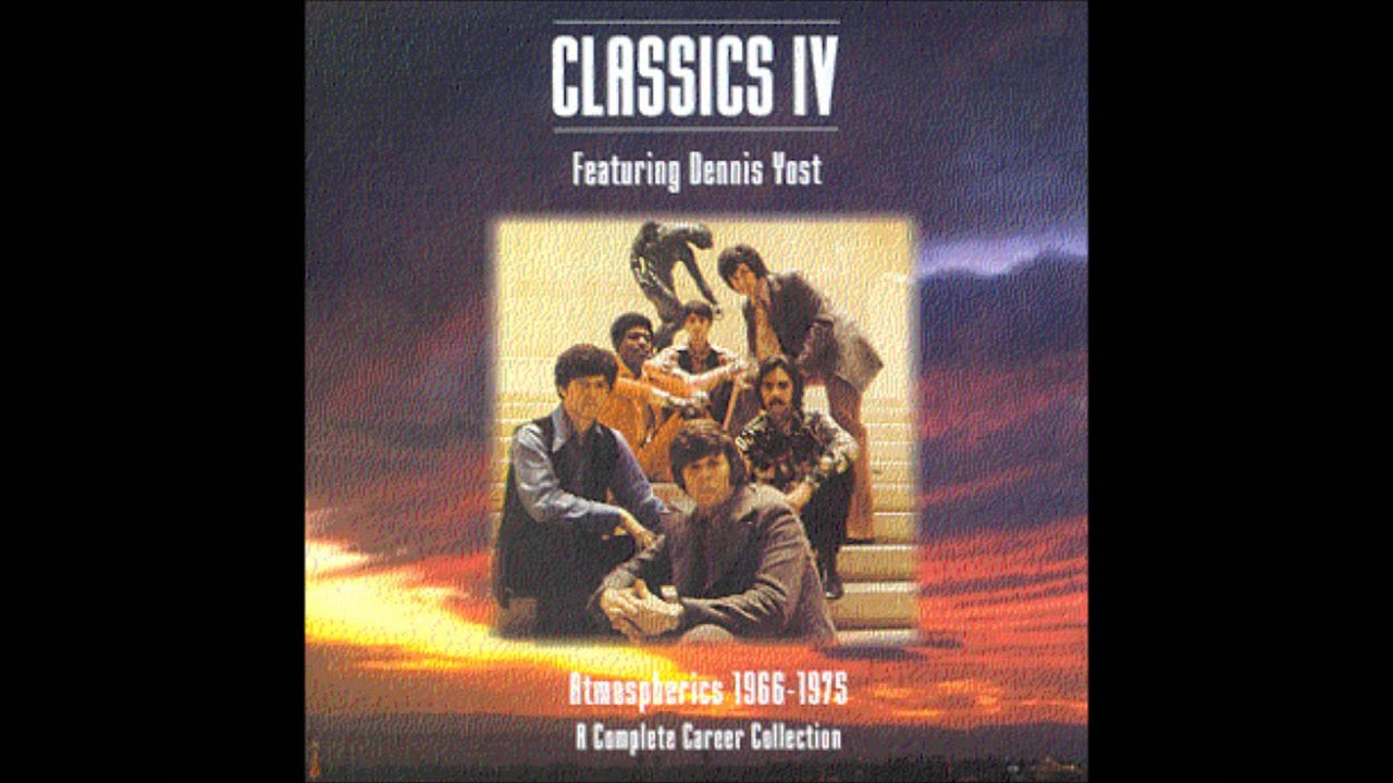 STORMY Dennis Yost and the Classics Four 1968 HQ - YouTube