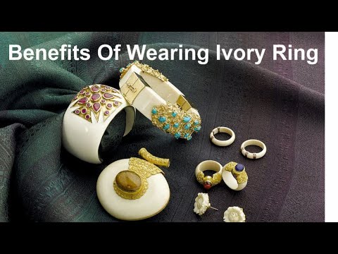 Benefits Of Wearing Ivory Ring 💍