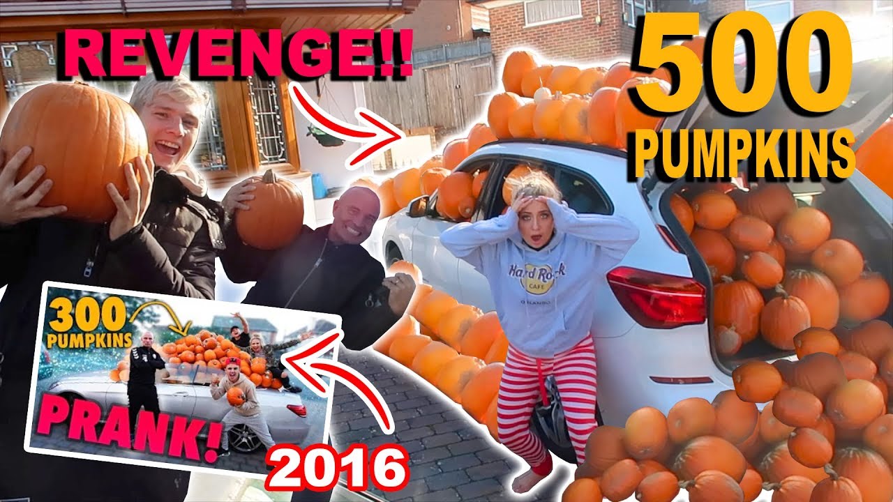 FILLING MY SISTERS CAR WITH 500 PUMPKINS!! REVENGE PRANK! WITH MY DAD ...
