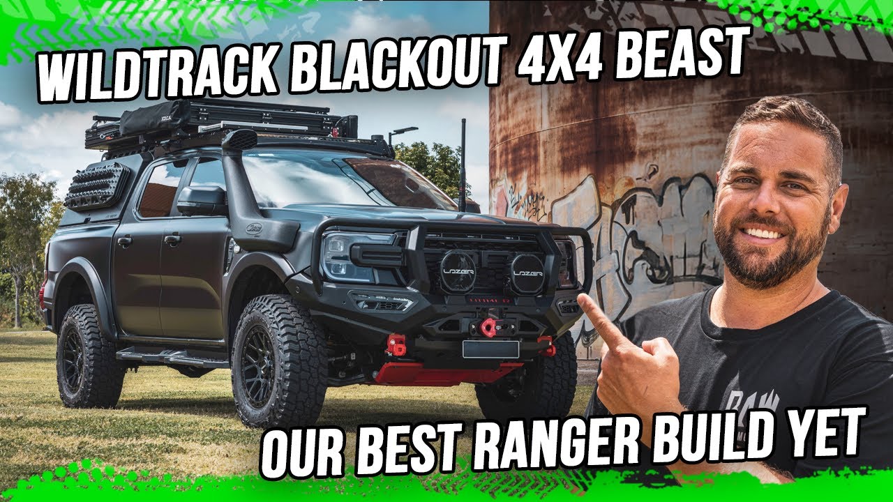Blacked Out Ford Ranger Wildtrak Build – 4x4 Beast Full Walkthrough ...