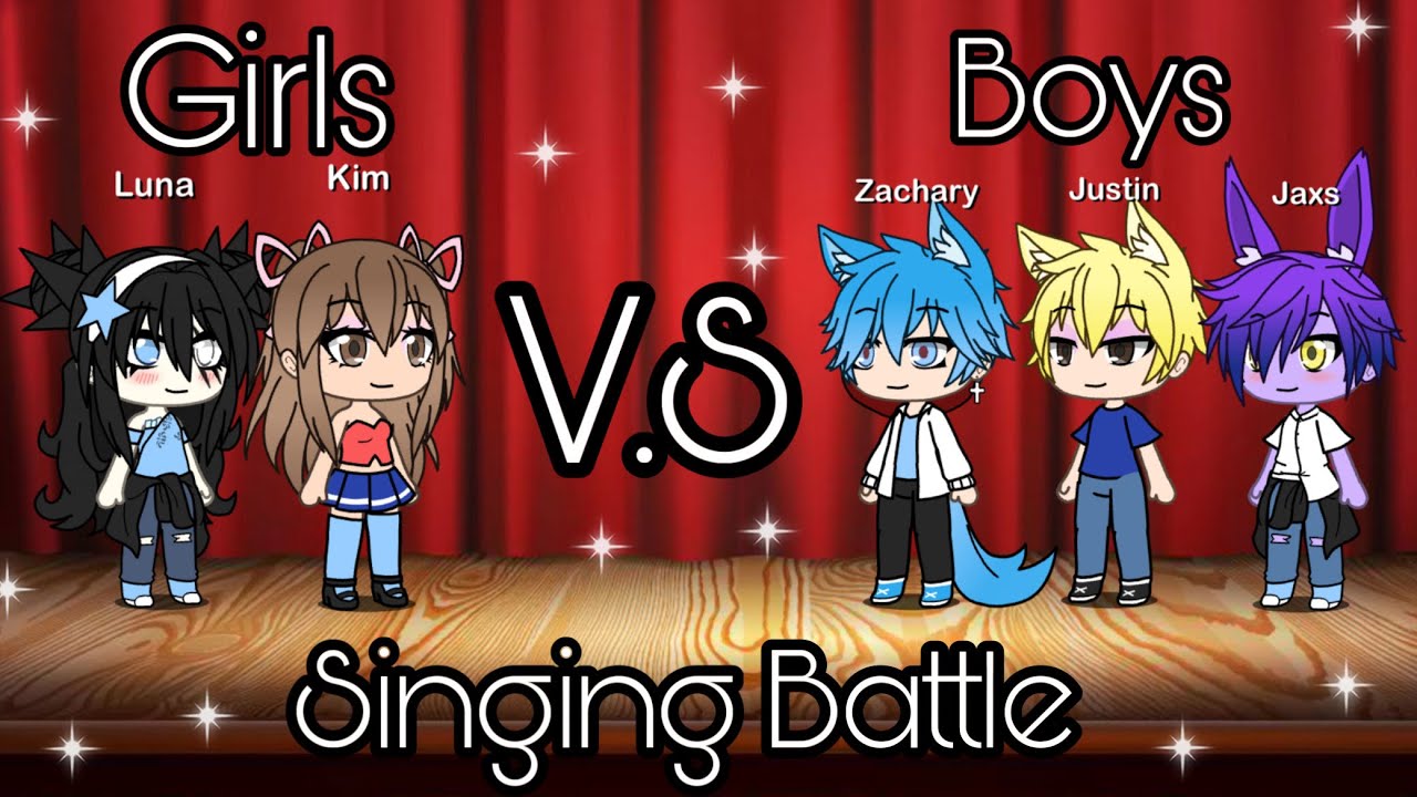 [Gacha Life] Girls Verses Boys is doing a singing battle #gachalife # ...