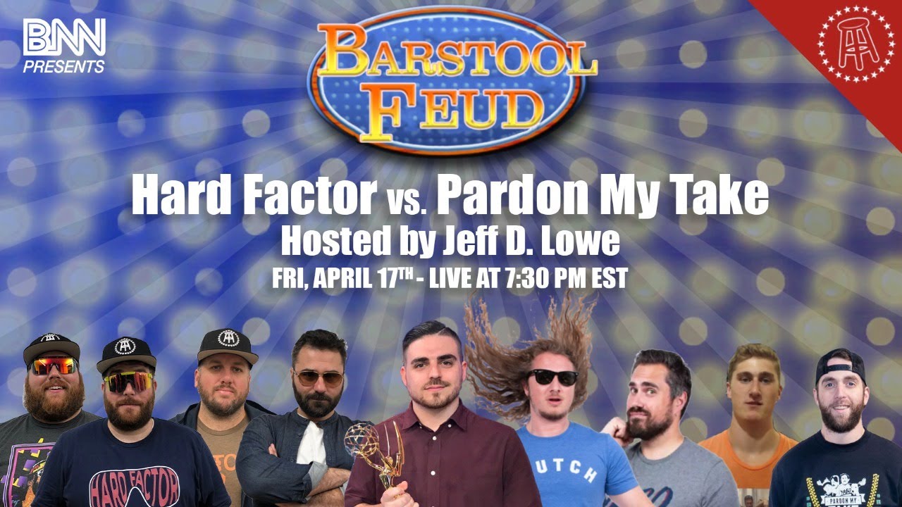 Barstool Feud Ep. 4 - Hard Factor vs. Pardon my Take Hosted by Jeff D ...