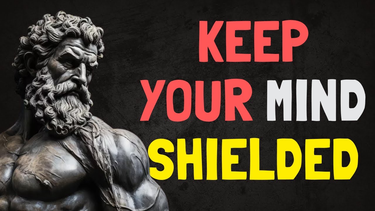 13 Stoic Principles to Shield Your Mind Against Negativity - YouTube
