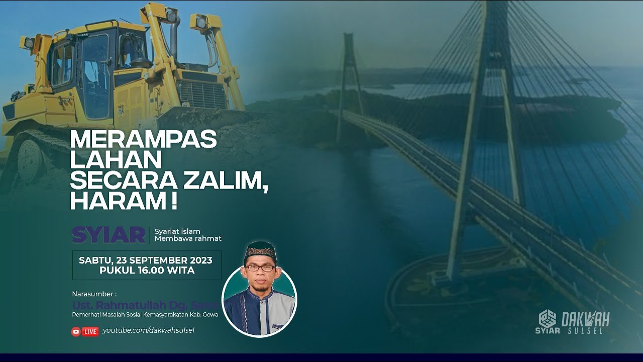 🟥[ LIVE SYIAR #121 ] - MERAMPAS LAHAN SECARA ZALIM, HARAM! - YouTube