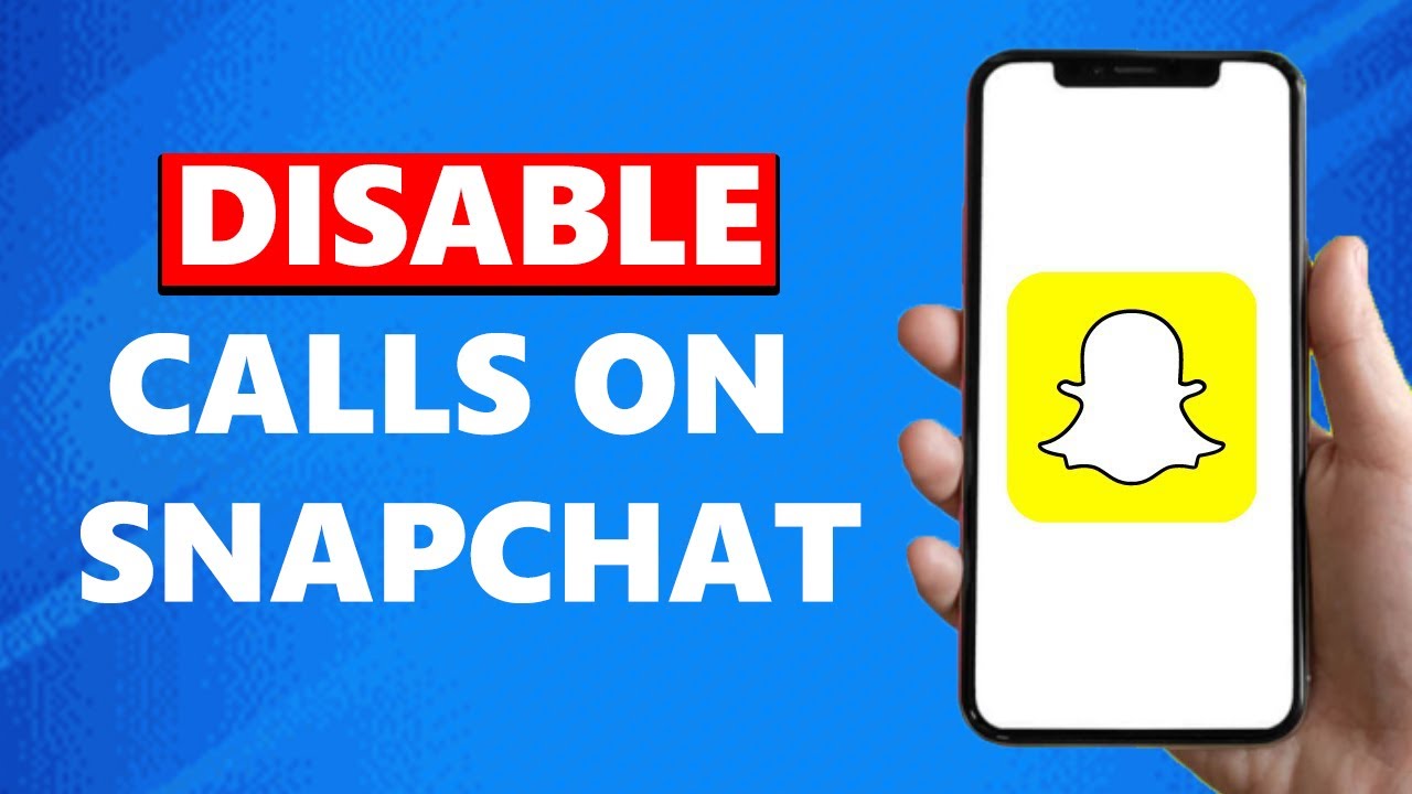 How To Disable Snapchat Calls - YouTube