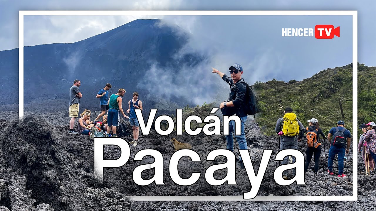 Visitamos el VOLCÁN PACAYA en Guatemala - Guía Turísta - YouTube