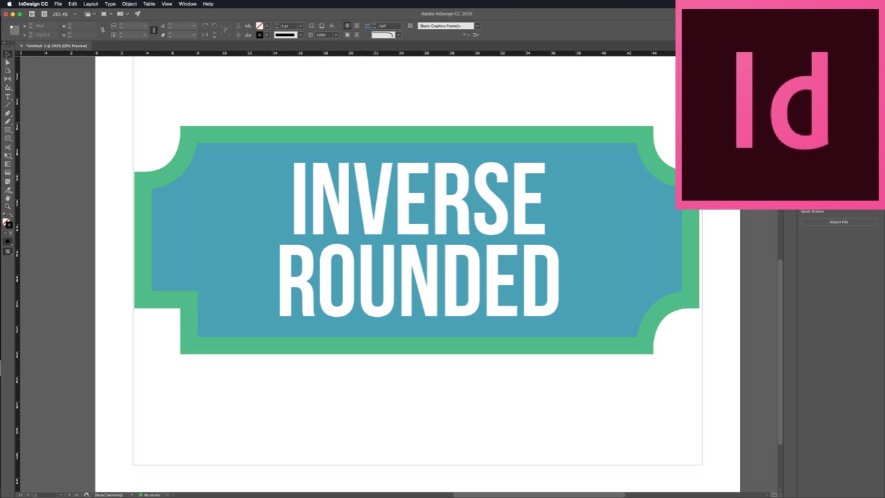 How to make an inverse Rounded corner of a square, rectangle, or frame in InDesign CC 2019 - YouTube How to make an inverse Rounded corner of a square, rectangle, or frame in InDesign CC 2019 - YouTube