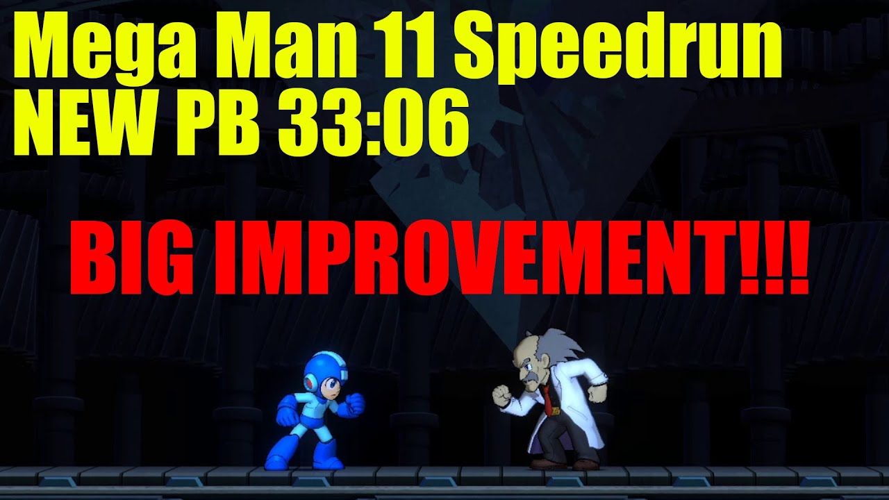 Mega Man 11, Speedrun in 33:06! Normal mode, any%, no OoB! - YouTube