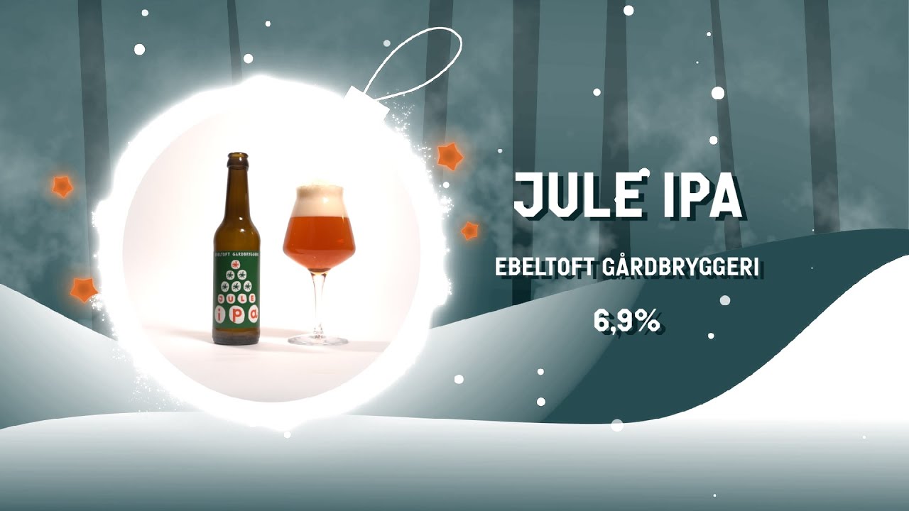 10. December 2023 OELELSKER | Jule IPA | Ebeltoft Gårdbryggeri - YouTube
