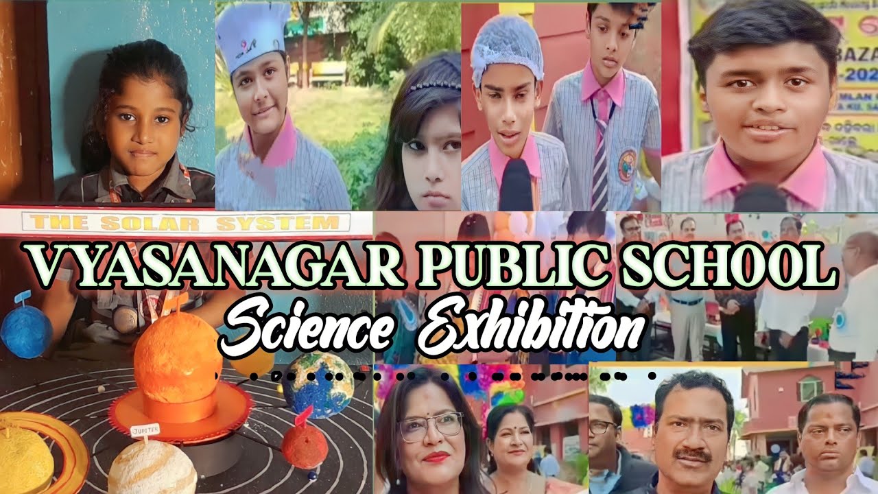 Vyasanagar Public School Science Exhibition, Handicrafts & Foodbazar ...