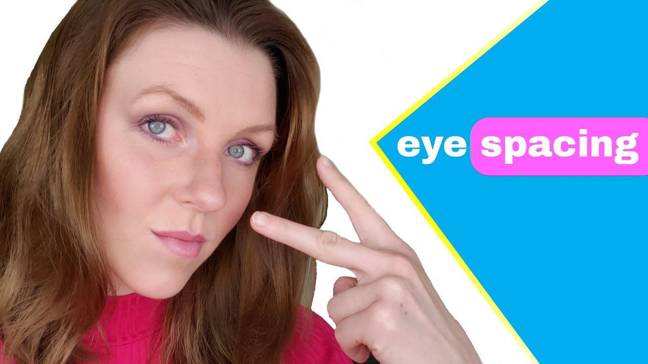 Your eye spacing and style - YouTube