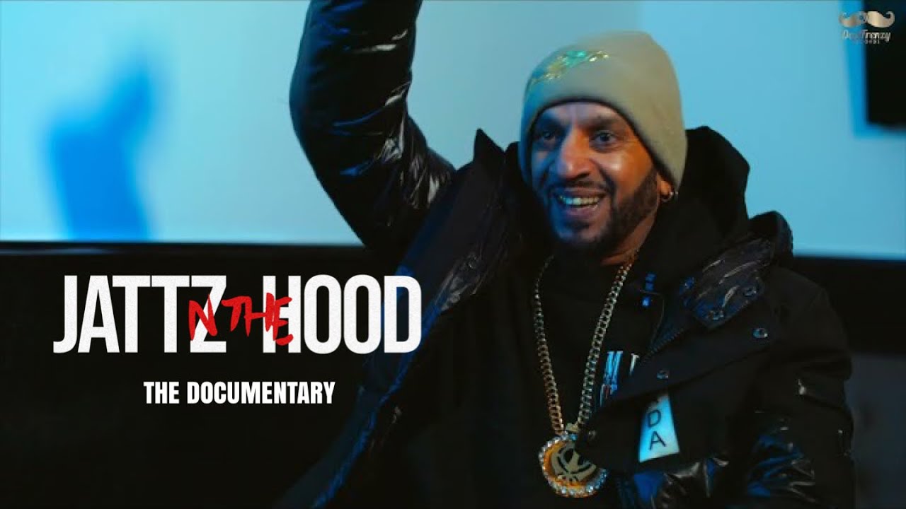 Jattz N The Hood - The Documentary | DesiFrenzy | Jazzy B | Latest UK ...