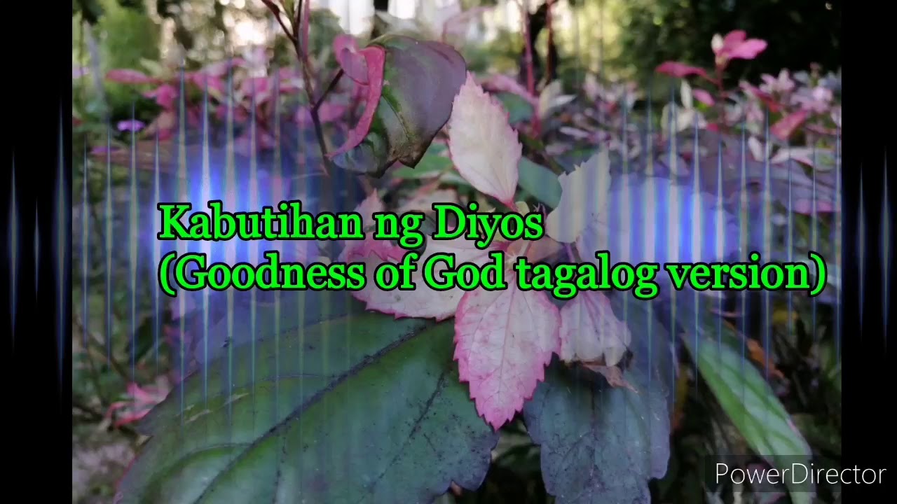KABUTIHAN NG DIYOS (Goodness of God tagalog version w/ guitar chords ...