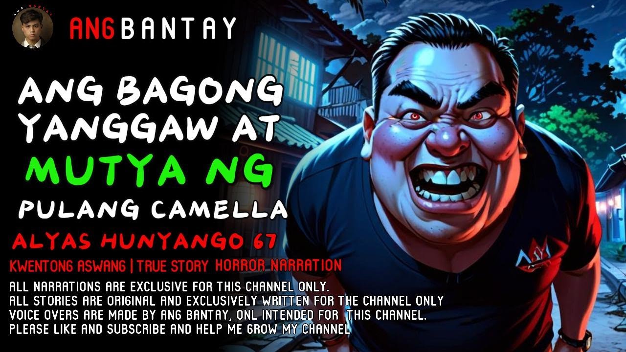 ANG BAGONG YANGGAW AT ANG MUTYA NG PULANG CAMELLA | KWENTONG ASWANG ...
