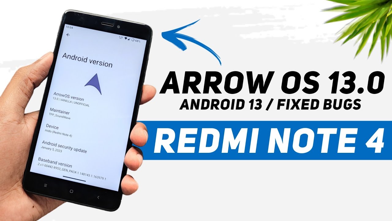 Arrow OS 13.0 Update For Redmi Note 4 - Android 13 - Fixed Many Bugs ...