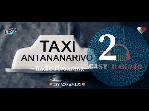 Tantara gasy : TAXI 2- Tantara Radio Fivoharana #gasyrakoto