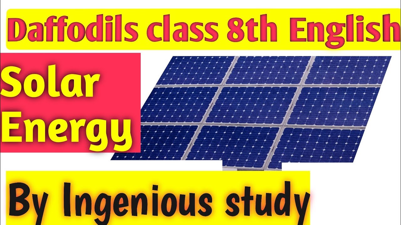 Solar Energy(Article) written by Mani Mehra|Daffodils English Book ...