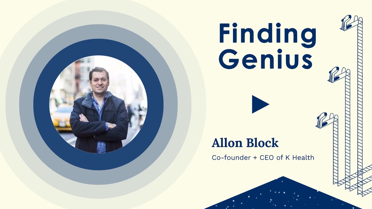 Finding Genius: K Health, Allon Bloch - YouTube