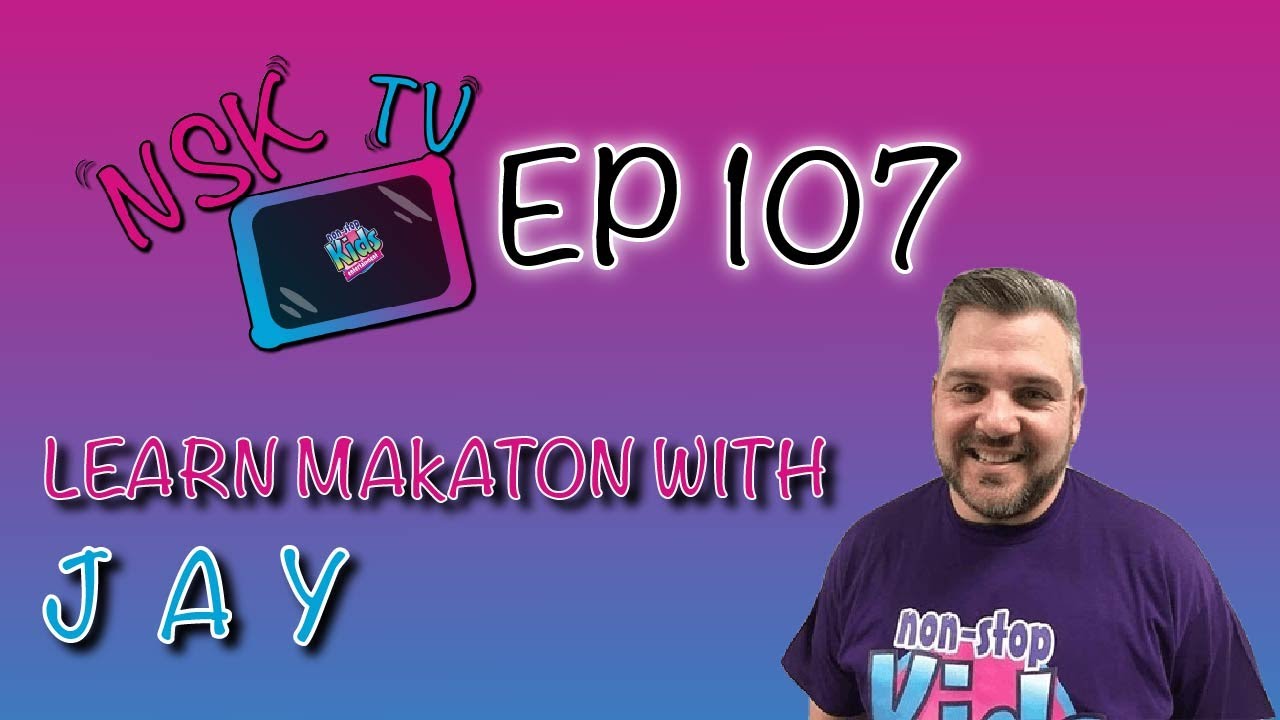 NSK TV | Learn Makaton With Jay | Kids Online Shows & How To Do Makaton ...