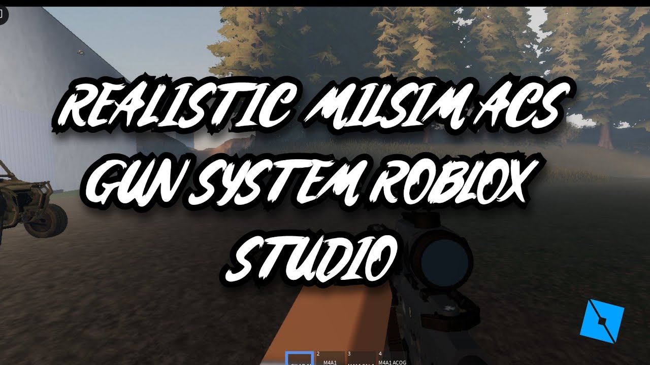 FREE REALISTIC MILSIM ACS GUN SYSTEM ROBLOX STUDIO - YouTube