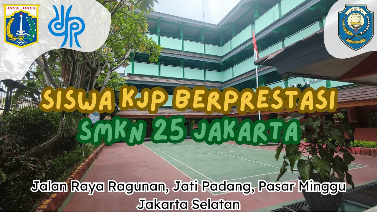 Penerima KJP Berprestasi SMKN 25 Jakarta - YouTube